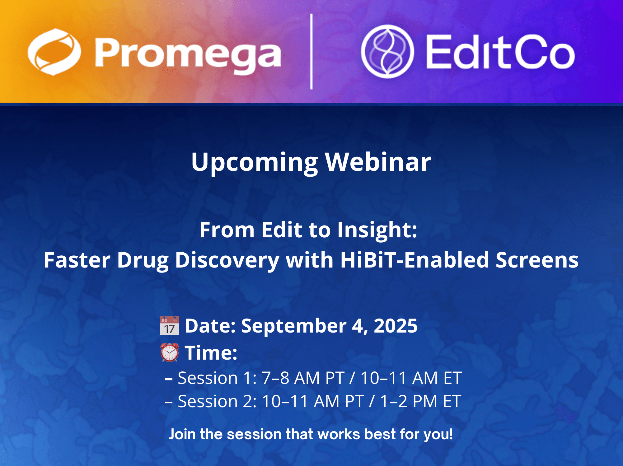 On-Demand Webinar: From Edit to Insight: Faster Drug Discovery with HiBiT-Enabled Screens